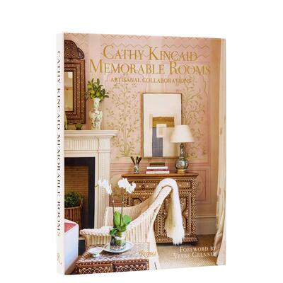 【预售】凯茜·金凯德的难忘空间：手工艺术与家居设计 Cathy Kincaid Memorable Rooms 原版英文室内设计装饰 正版进口书