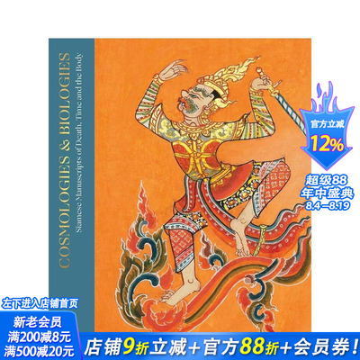 【现货】宇宙与生命：暹罗手稿中的死亡、时间与身体 Cosmologies and Biographies 原版英文艺术画册画集 正版进口书