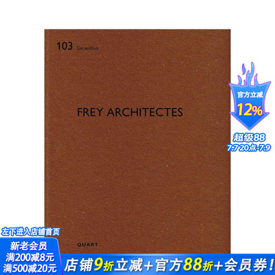【预售】Frey 建筑事务所 Frey Architectes 原版英文建筑设计 正版进口书