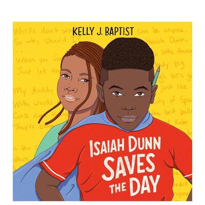 【预售】以赛亚?邓恩力挽狂澜 Isaiah Dunn Saves the Day 英文儿童故事 英语拓展阅读进口书 中年级读物 男孩成长故事
