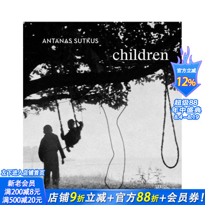 【现货】摄影师安坦纳斯·苏卡斯摄影集：孩子们 Antanas Sutkus: Children 英文原版进口Steidl出版画册