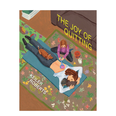 【现货】【附Keiler Roberts签名藏票】英文原版 躺平的乐趣The Joy of Quitting 英文漫画 正版进口图书画册