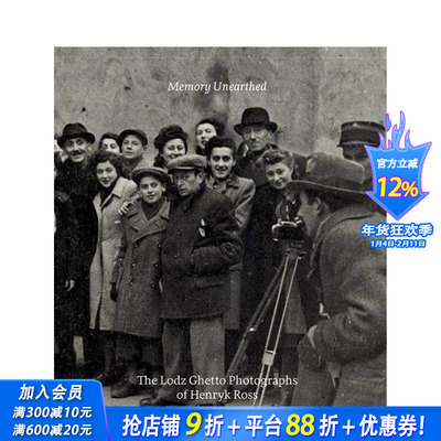 【现货】英文原版 出土的记忆：亨利克·罗斯的罗兹照片 Memory Unearthed 纪实摄影 正版进口书籍 善优图书
