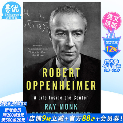 【预售】罗伯特·奥本海默：焦点内的生活Robert Oppenheimer: A Life Inside the Center 英文原版进口书籍【善优图书】