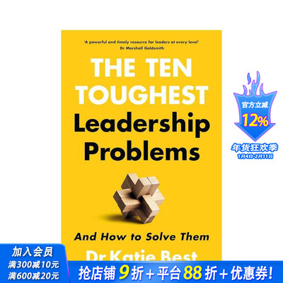 【预售】十大棘手的领导力难题及解决之道 Ten Toughest Leadership Problems 著名领导力顾问经验和实地研究 英文正版进口书