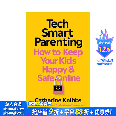 【预售】科技智慧育儿：让孩子乐享安全网络时光 Tech-Smart Parenting 原版英文生活综合 正版进口书