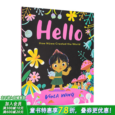 【现货】你好：女娲创世的故事 Hello : How Nüwa Created the World 英文儿童插画故事绘本 进口童书