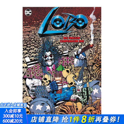 【预售】罗波1 大碎片汇编 Lobo 1: Big Fraggin Compendium 原版英文漫画书 正版进口书