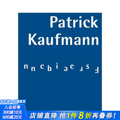 【预售】帕特里克·考夫曼：频率 Patrick Kaufmann: Frequencies 原版英文艺术画册画集 正版进口书