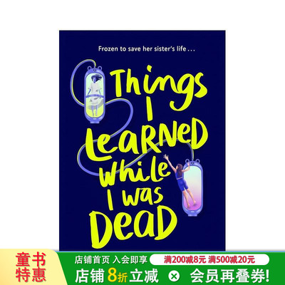 【预售】死亡觉醒 Things I Learned While I Was Dead 英文小说故事 英语拓展阅读进口书 青少年科幻小说