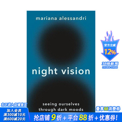 【预售】英文原版 夜视：透过黑暗情绪看自己 Night Vision: Seeing Ourselves through Dark Moods 心灵励志 正版进口书籍 善优