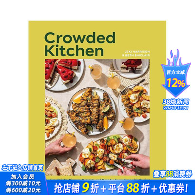 【预售】厨房里的热闹时光 Crowded Kitchen 原版英文餐饮生活美食 正版进口书