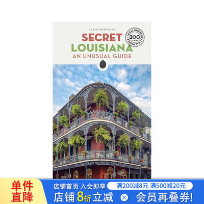【预售】隐秘指南：路易斯安那 Secret Louisiana   原版英文旅行 正版进口书