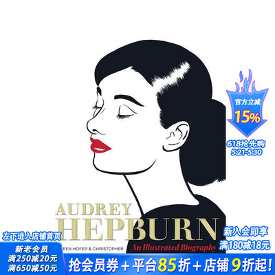 【现货】奥黛丽·赫本 图像小说传记 Audrey Hepburn : An Illustrated Biography 原版英文漫画书 正版进口书