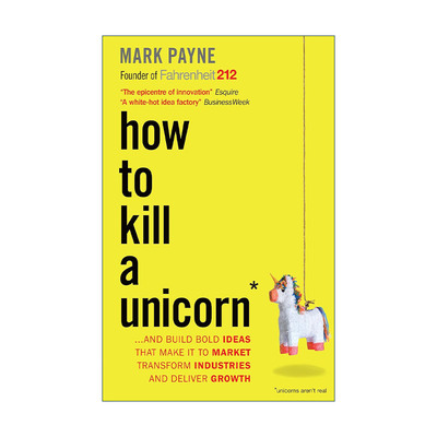 英文原版 How to Kill a Unicorn 创新者的变现力 避开百种死法 将企业创新成功率从抛硬币变成板上钉钉 英文版 进口英语原版书籍