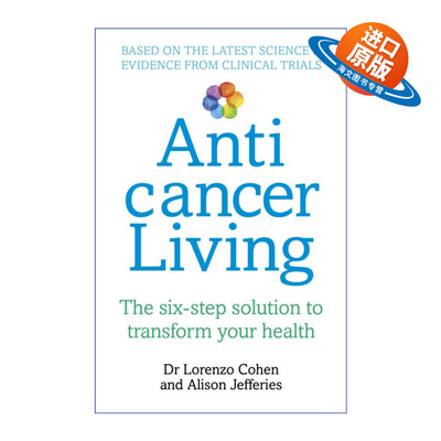 英文原版 Anticancer Living 每个人的新生 抵御癌症的健康生活方式 英文版 进口英语原版书籍