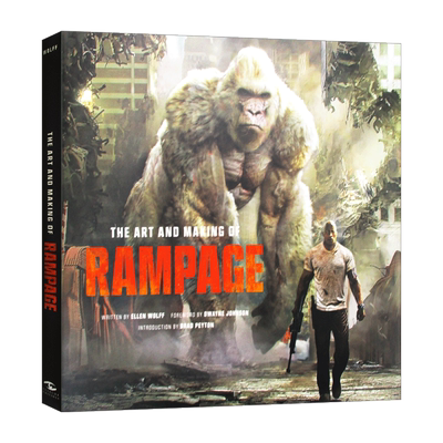 英文原版 精装 The Art And Making Of Rampage 狂暴 世纪浩劫 狂暴巨兽 电影艺术画册设定集 英文版 进口英语原版书籍