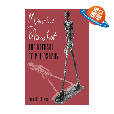 英文原版 Maurice Blanchot The Refusal of Philosophy 莫里斯·布朗肖 哲学的拒绝 诗歌 文学批评 英文版 进口英语原版书籍