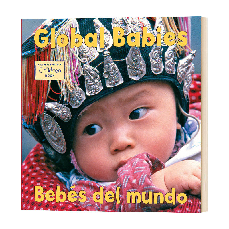 英文原版 Global Babies Bebes del Mundo世界各地的宝宝英文版西班牙语英语双语版儿童外文书_虎窝淘