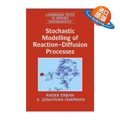 英文原版 Stochastic Modelling of Reaction–Diffusion Processes 反应-扩散过程的随机建模 剑桥应用数学文本系列 进口英语书籍