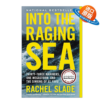 英文原版 Into the Raging Sea 进入汹涌的大海 33人 一场大风暴，以及El Faro号滚装集装箱船的沉没 英文版 进口英语原版书籍