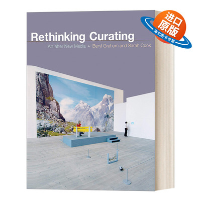 英文原版 Rethinking Curating Art after New Media Leonardo Book Series 重思策展 新媒体后的艺术 英文版 进口英语原版书籍
