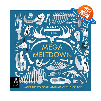 英文原版 The Mega Meltdown 2019世界插画奖童书入围作品 大崩塌与冰河时代的巨型动物 精装 英文版 进口英语原版书籍