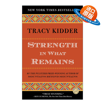 英文原版 Strength in What Remains 生命如歌 传记 Tracy Kidder 英文版 进口英语原版书籍
