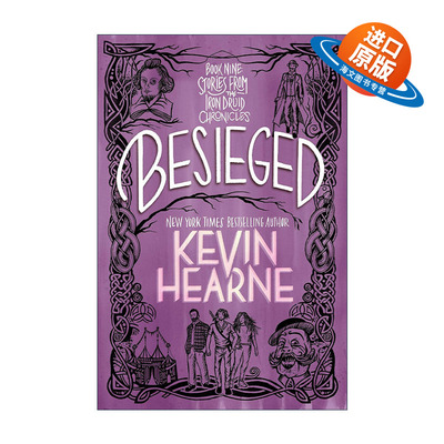 英文原版 Besieged The Iron Druid Chronicles 钢铁德鲁伊故事集 围困 奇幻小说 Kevin Hearne英文版 进口英语原版书籍