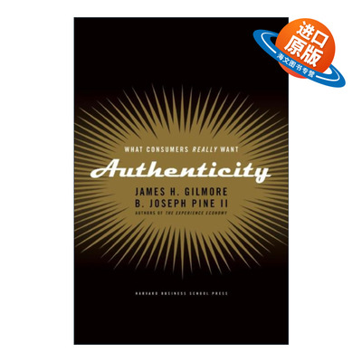 英文原版 Authenticity 体验真实 掌握顾客的真正渴望 市场营销 哈佛商业评论 精装 英文版 进口英语原版书籍