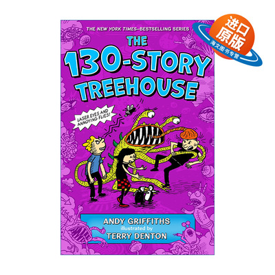 英文原版 The 130-Story Treehouse: Laser Eyes and Annoying Flies 小屁孩树屋历险记130层树屋故事 精装 英文版 进口英语书籍