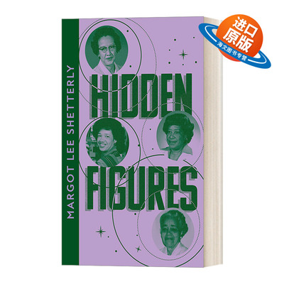 英文原版 Collins Modern Classics — Hidden Figures 柯林斯现代经典 隐藏人物 NASA无名英雄 英文版 进口英语原版书籍