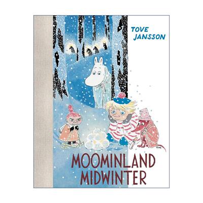 英文原版 Moominland Midwinter 姆明谷的冬天 精装彩色插画收藏版 英文版 进口英语原版书籍