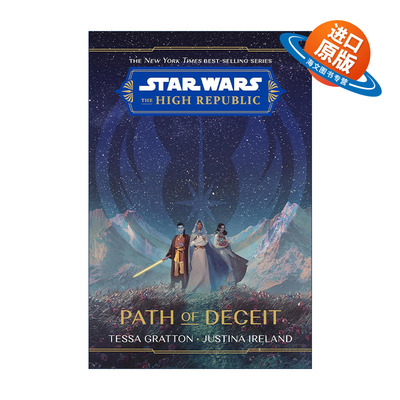 英文原版 Star Wars The High Republic Path of Deceit 星球大战 共和国巅峰 欺骗之路 Tessa Gratton 精装 英文版 进口英语书籍