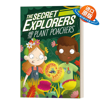 英文原版 The Secret Explorers and the Plant Poachers 秘密探险家系列8 秘密探险家与植物偷盗者 DK儿童动作冒险小说 英文版