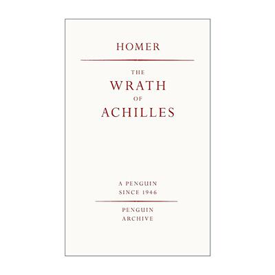 英文原版 The Wrath of Achilles 阿克琉斯的愤怒 荷马 企鹅经典文学90周年纪念系列 英文版 进口英语原版书籍