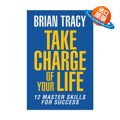 英文原版 Take Charge of Your Life 掌控你的生活 成功的12大技能 吃掉那只青蛙作者Brian Tracy博恩·崔西 进口英语原版书籍