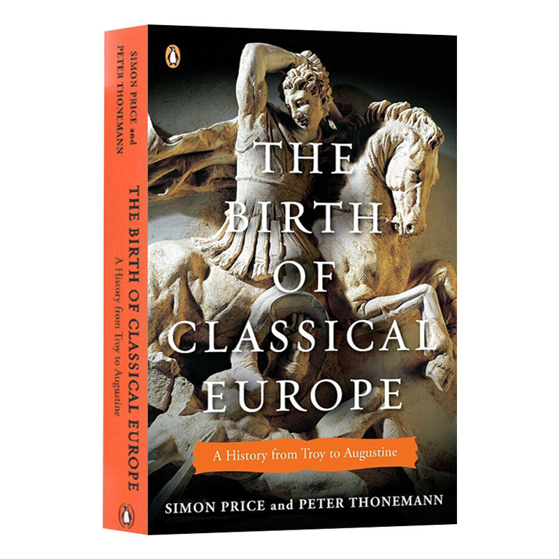 英文原版 The Birth of Classical Europe企鹅欧洲史古典欧洲的诞生从特洛伊到奥古斯英文版进口英语原版书籍_虎窝淘