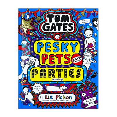 英文原版 Tom Gates 24 Pesky Pets and Parties 汤姆盖茨系列 英文版 进口英语原版书籍