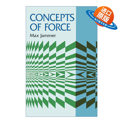 英文原版 Concepts of Force 力的概念 物理学 量子力学的哲学作者Max Jammer 英文版 进口英语原版书籍
