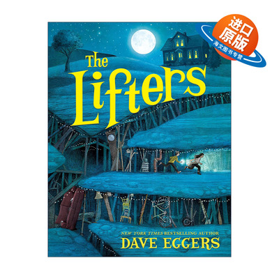 英文原版 The Lifters 升降机 儿童奇幻小说 纽伯瑞金奖得主Dave Eggers 英文版 进口英语原版书籍
