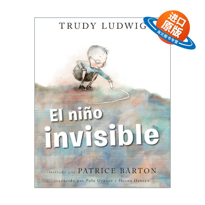 原版 El Nino Invisible 看不见的男孩 隐形男孩 西班牙语版 儿童章节桥梁书 Trudy Ludwig 进口原版书籍