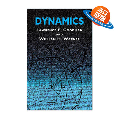 英文原版 Dynamics 动力学 矢量微积分 粒子运动 Lawrence E Goodman 英文版 进口英语原版书籍