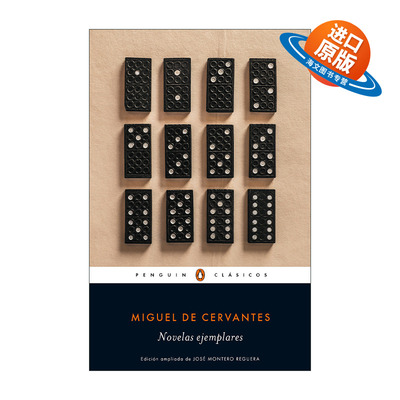 西班牙语原版 Novelas ejemplares Exemplary Novels 塞万提斯训诫小说集 西班牙语版 企鹅经典 堂吉诃德 Miguel De Cervantes