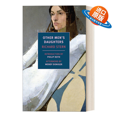 英文原版 Other Men's Daughters 其他男人的女儿 纽约书评经典系列 Richard Stern 英文版 进口英语原版书籍