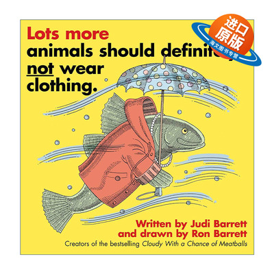 英文原版 Lots More Animals Should Definitely Not Wear Clothing. 动物绝对绝对不应该穿衣服 动物不穿衣服续集 绘本 英文版 进
