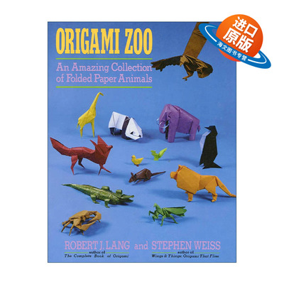 英文原版 Origami Zoo An Amazing Collection of Folded Paper Animals 动物折纸集 英文版 进口英语原版书籍