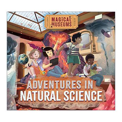 英文原版 Magical Museums Adventures in Natural Science神奇博物馆 自然科学历险记 儿童科普百科读物 英文版 进口英语原版书籍