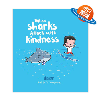 英文原版 When Sharks Attack With Kindness 当鲨鱼温柔袭击 精装 拥抱系漫画 英文版 进口英语原版书籍