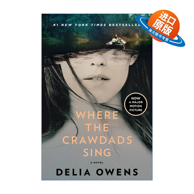英文原版 Where the Crawdads Sing 蝲蛄吟唱的地方 沼泽深处的女孩 电影版封面小说 Delia Owens 英文版 进口英语原版书籍